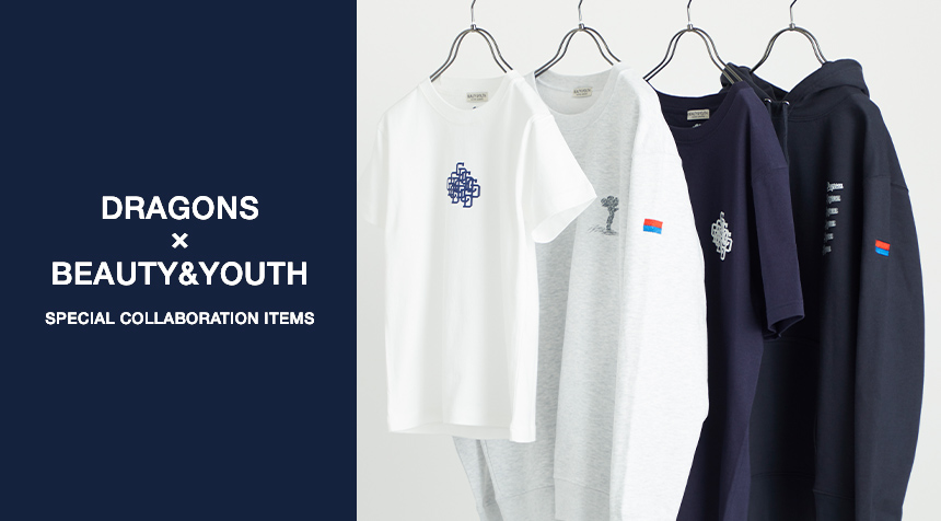 Dragons × BEAUTY&YOUTH 第5弾コラボアイテム発売とドアラ来店 Dragons × BEAUTY&YOUTH 第5弾コラボアイテム発売とドアラ来店
