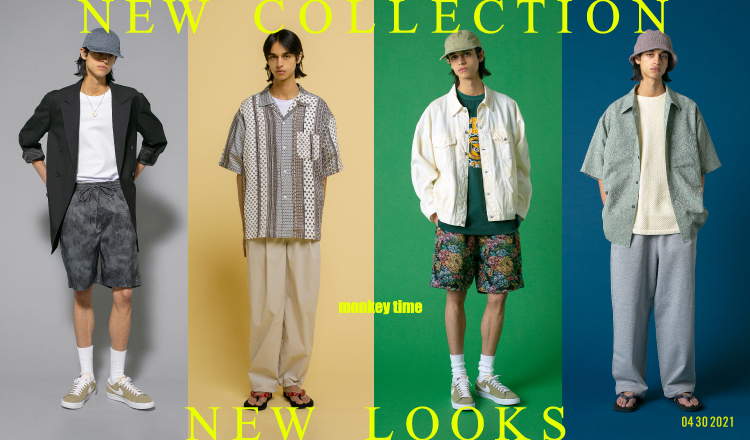 2021SS NEW COLLECTION / NEW LOOK 03 | monkey time